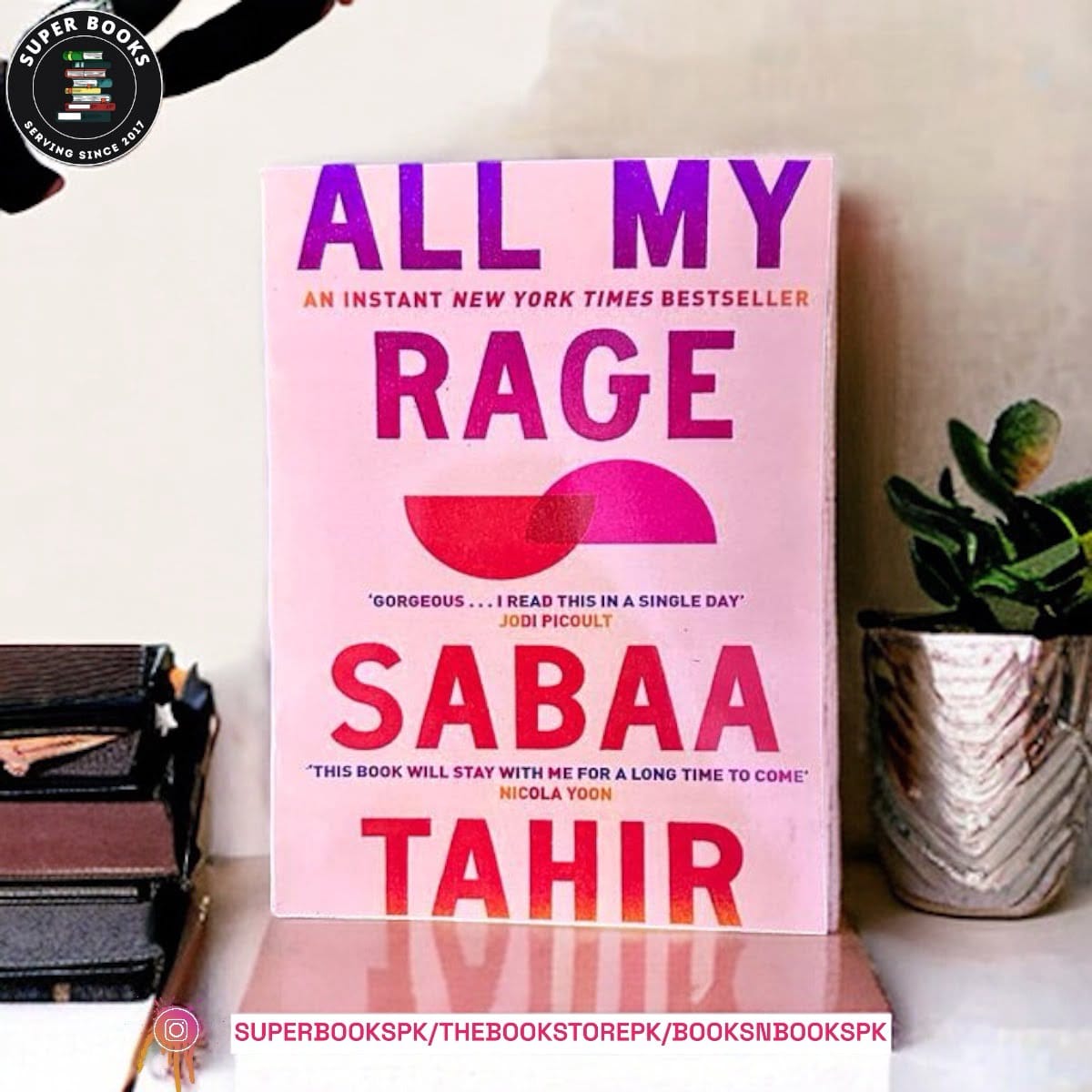All My Rage by Sabaa Tahir – SuperBooks Pakistan
