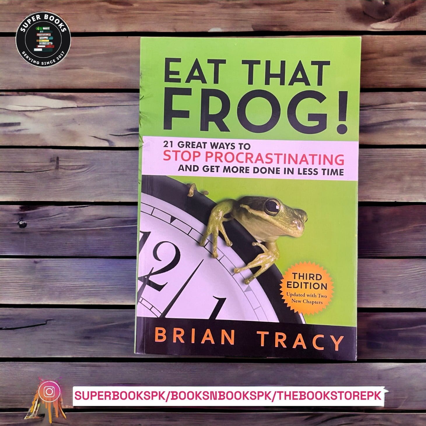 Eat That Frog! BY Brian Tracy – SuperBooks Pakistan