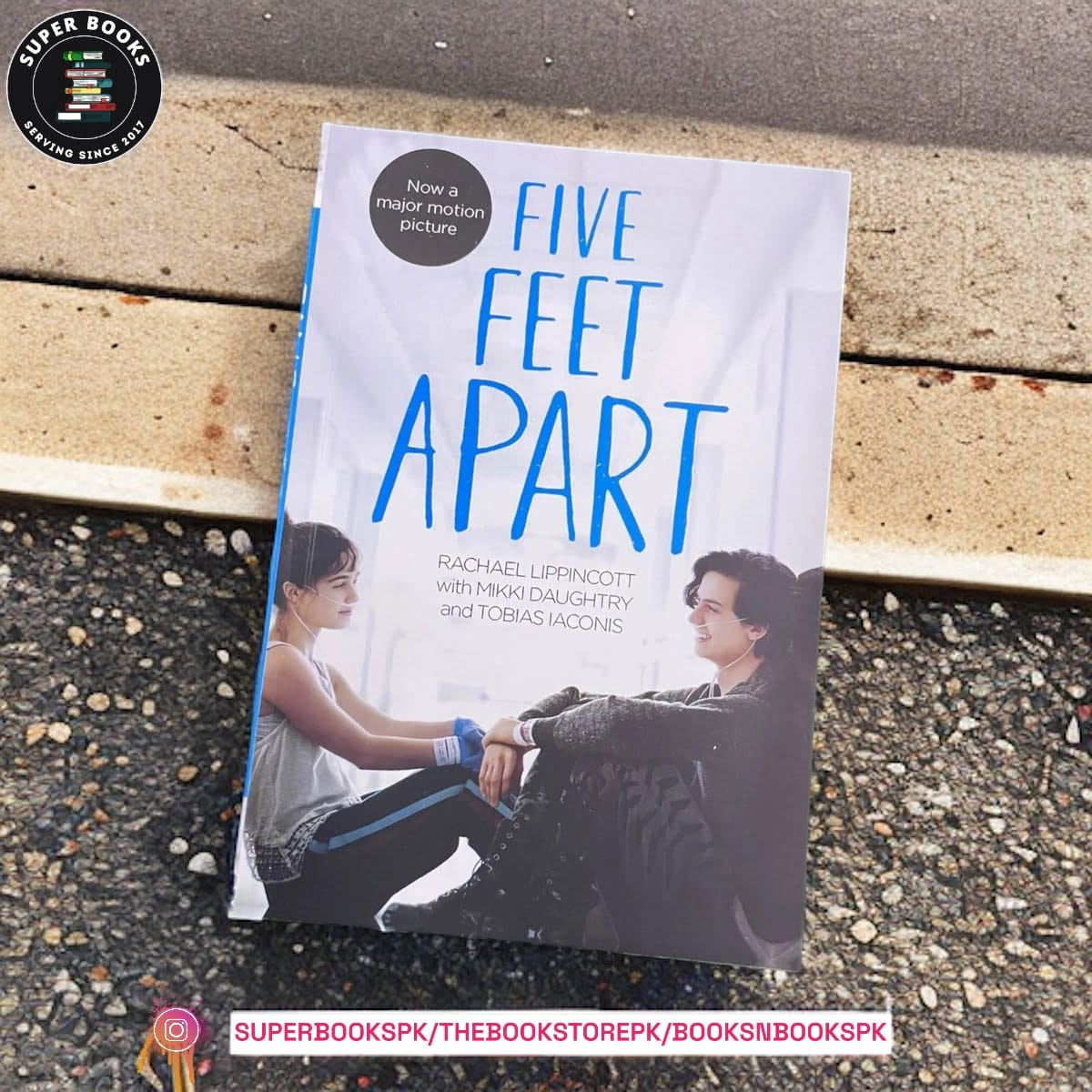Five Feet Apart BY Rachael Lippincott – SuperBooks Pakistan