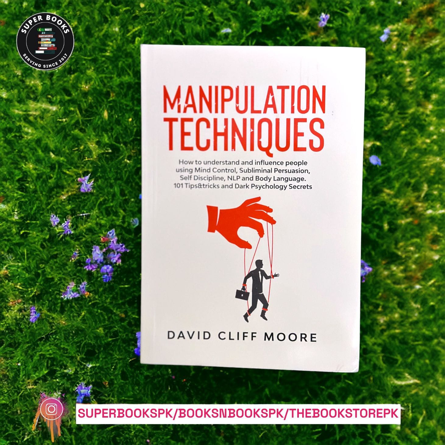 Manipulation Techniques By David Cliff Moore – SuperBooks Pakistan