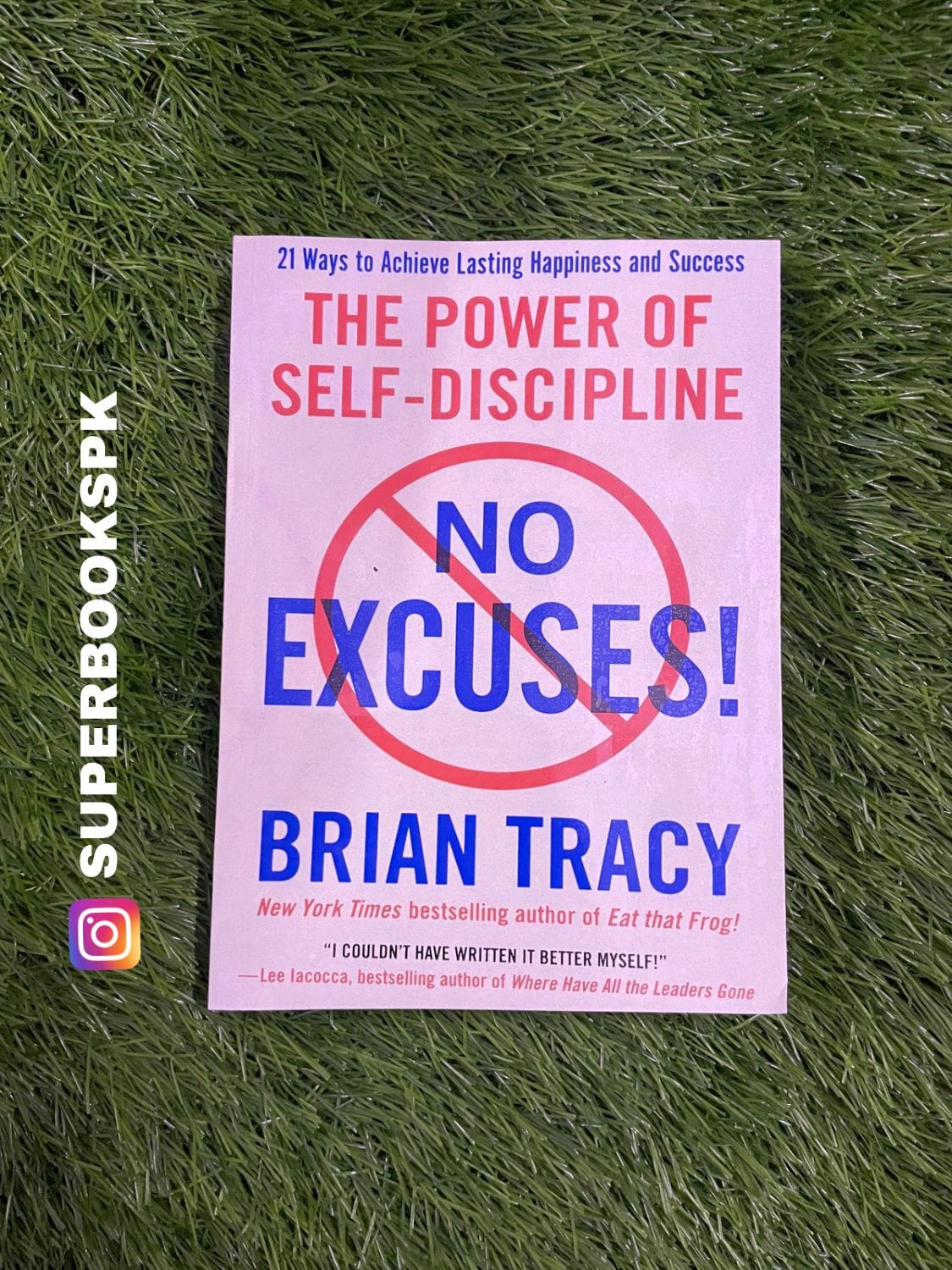 No Excuses!: The Power of Self-Discipline BY BRIAN TRACY – SuperBooks ...