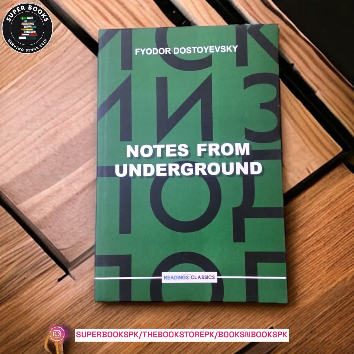 Notes from Underground by Fyodor Dostoevsky – SuperBooks Pakistan
