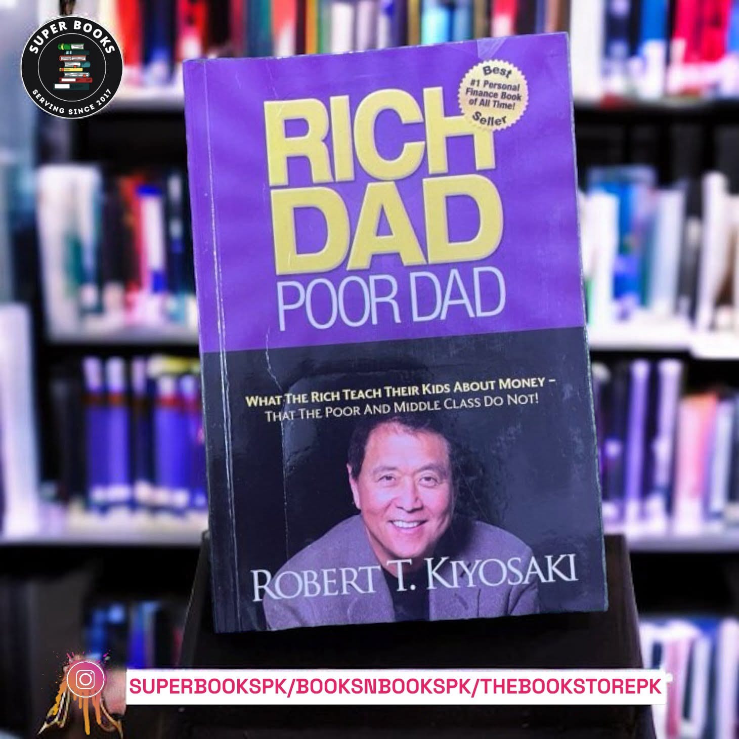 Rich Dad, Poor Dad BY Robert T. Kiyosaki – SuperBooks Pakistan