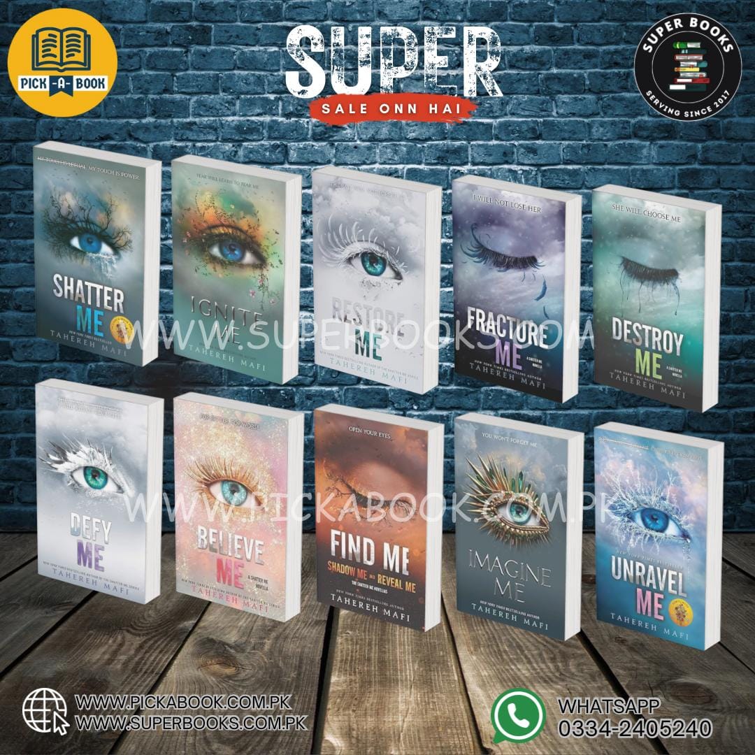 Shatter Me Series By Tahereh Mafi – SuperBooks Pakistan