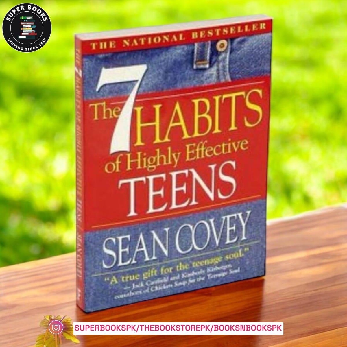 The 7 Habits of Highly Effective Teens: The Ultimate Teenage Success ...