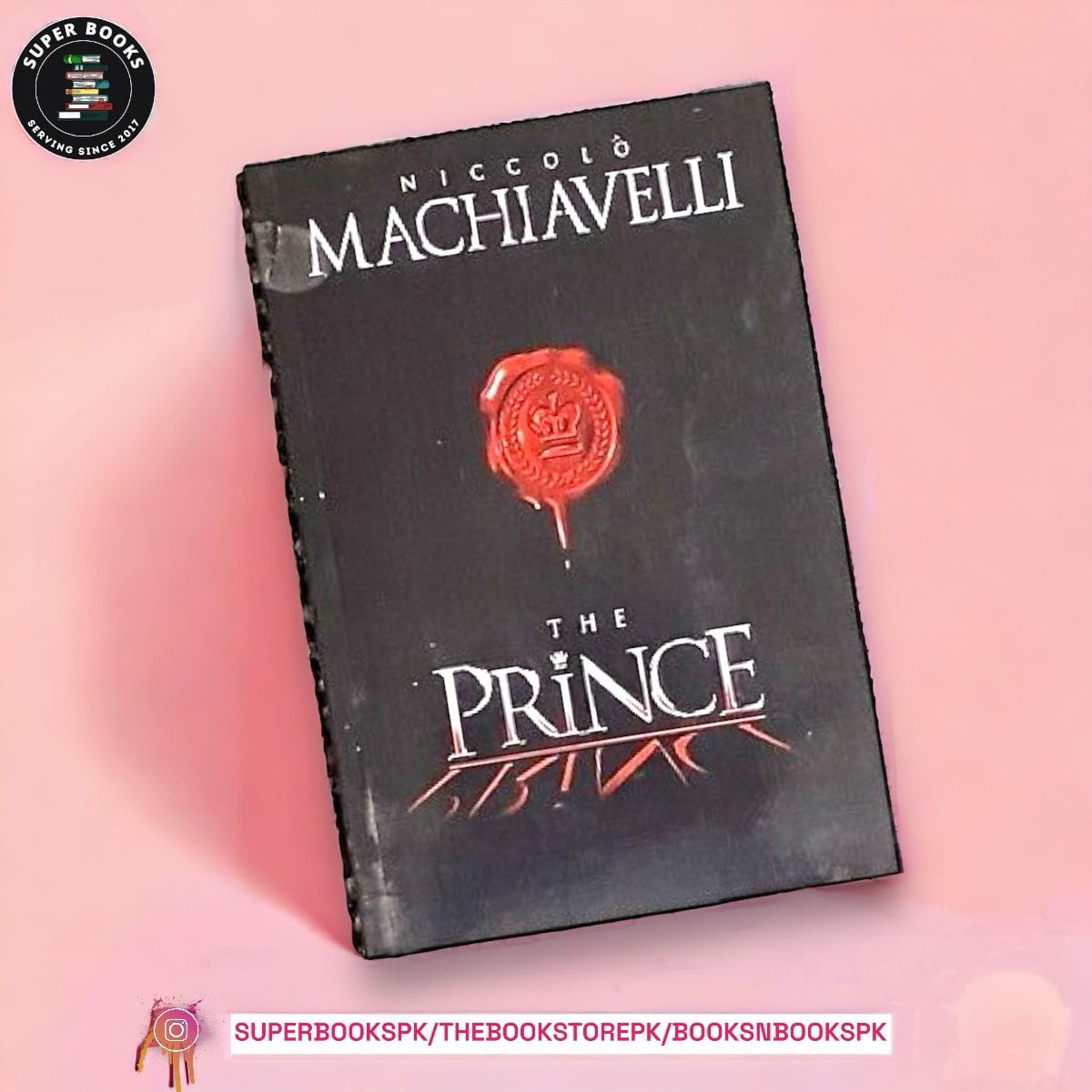 The Prince BY Niccolò Machiavelli – SuperBooks Pakistan