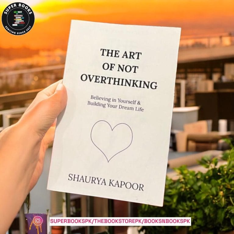 The Art of Not Overthinking: Believing in Yourself and Building Your ...